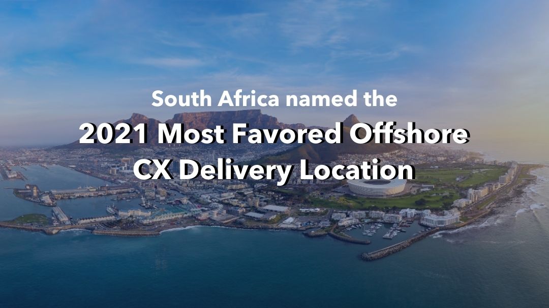 South Africa Named Most Favored Offshore CX Delivery Location 2021 ...